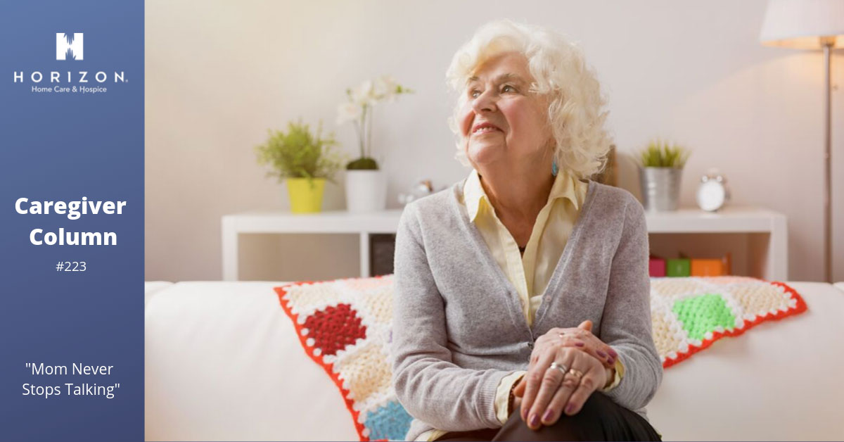 Mom Never Stops Talking - Horizon Home Care and Hospice